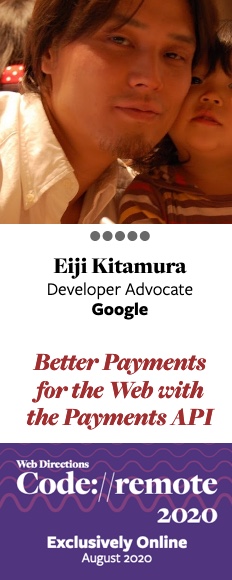 Web Directions Code ’20 session spotlight–Better Payments for the Web with the Payments API ...