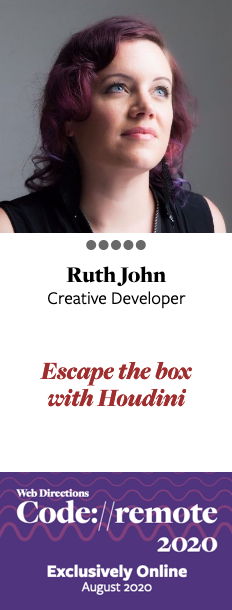 Web Directions Code ’20 session spotlight–Escape the box with Houdini – Web Directions